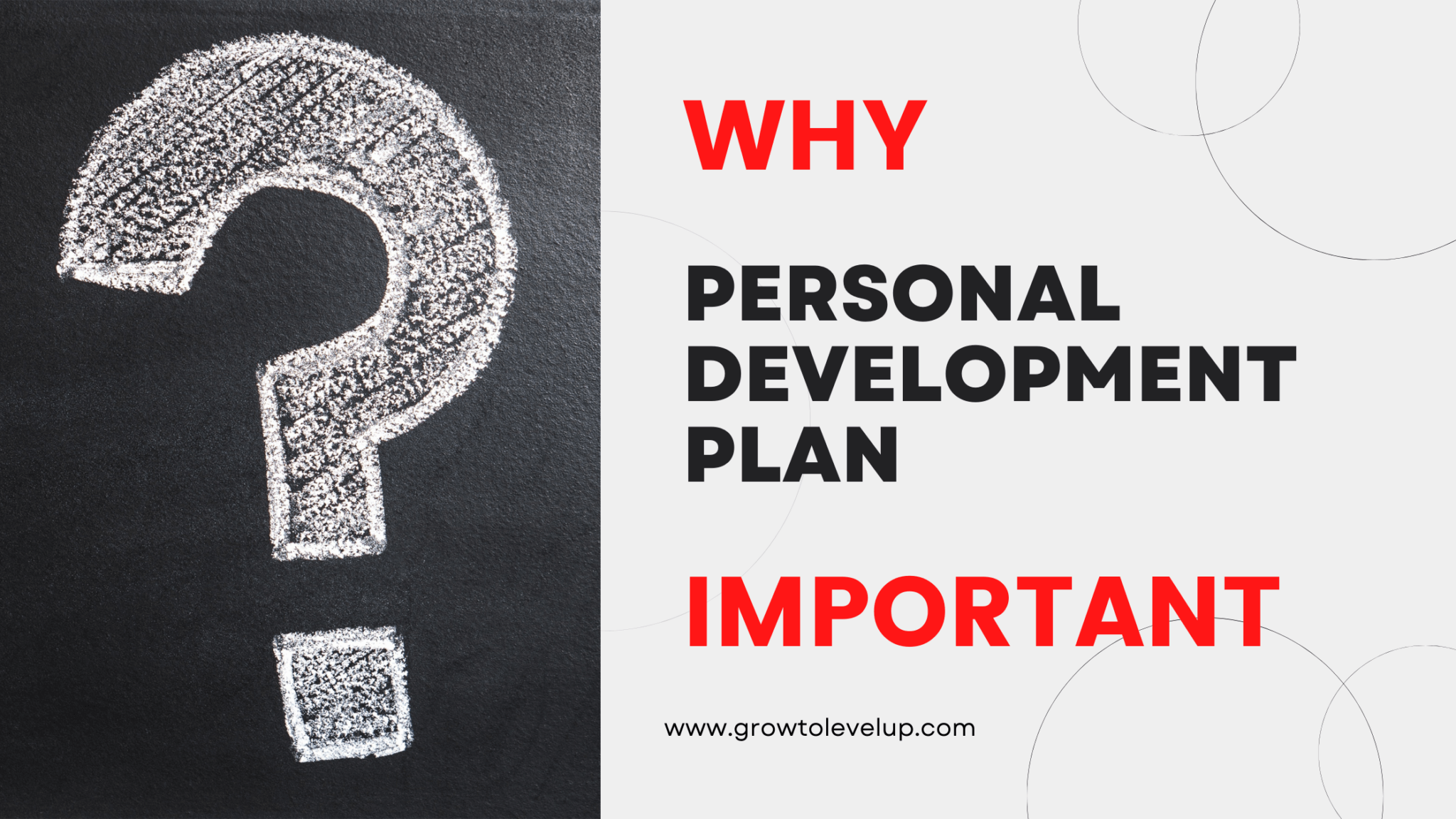 Why Personal Development Plan Important - GROW TO LEVEL UP